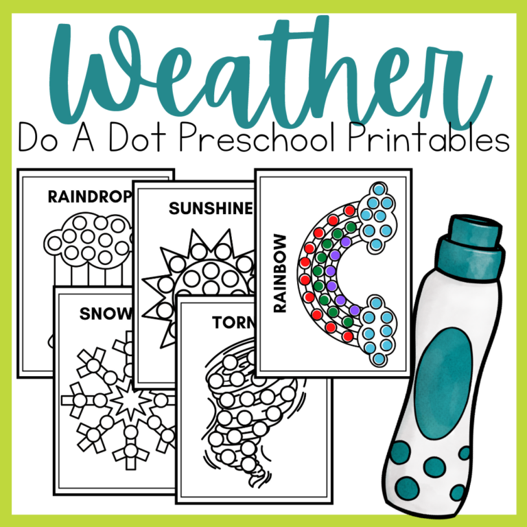 Weather Do A Dot Printables – Homeschool Preschool Shop