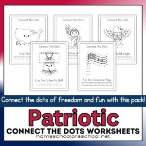 Patriotic Dot to Dot Worksheets – Homeschool Preschool Shop